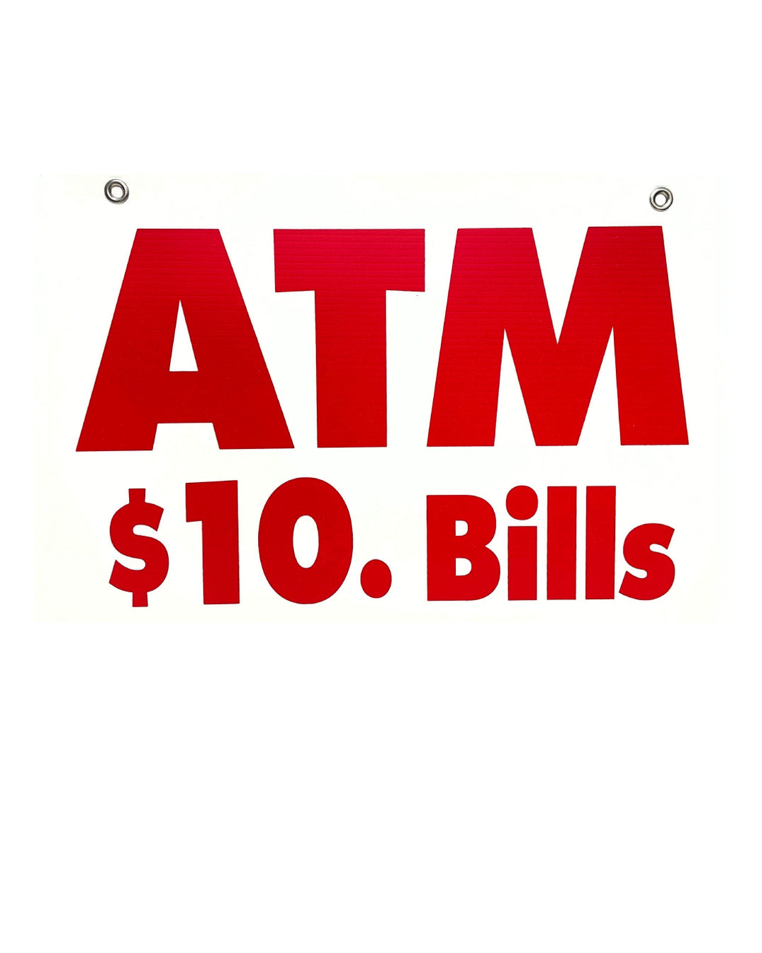ATM Plastic Signs — Everything ATM